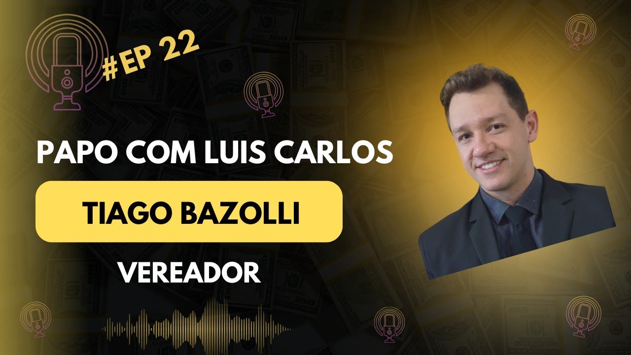 PAPO COM LUIS CARLOS - TIAGO BAZOLLI - YouTube