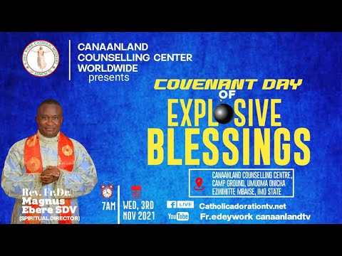 COVENANT DAY OF EXPLOSIVE BLESSINGS. 3RD, NOV. 2021 - YouTube