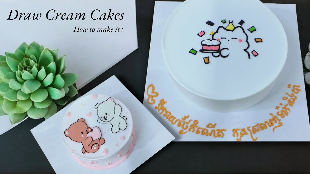 Ep:269 Two cream cakes / How to draw on the Cake 🎂 - YouTube