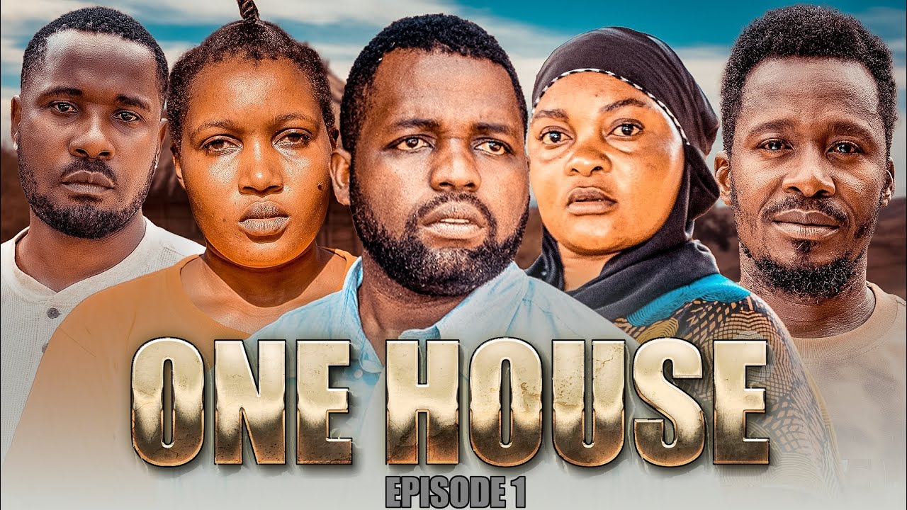 ONE HOUSE EPISODE 01/STALING MGAYA KAPELA MBWELA NA HAJRA - YouTube