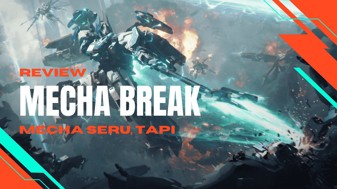 MECHA BREAK Review - Game Mecha yang Bikin Gundam Minder?! - YouTube