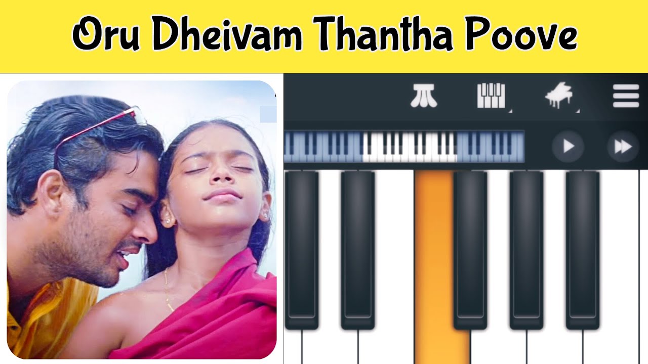 Oru Dheivam Thantha Poove Piano Tutorial | Kannathil Muthamitaal - YouTube