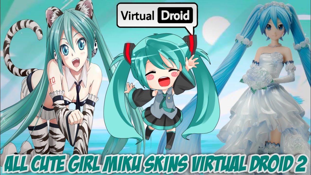 Virtual Droid 2 Cute Girl Miku Skins | Virtual Droid 2 Skins | Virtual ...