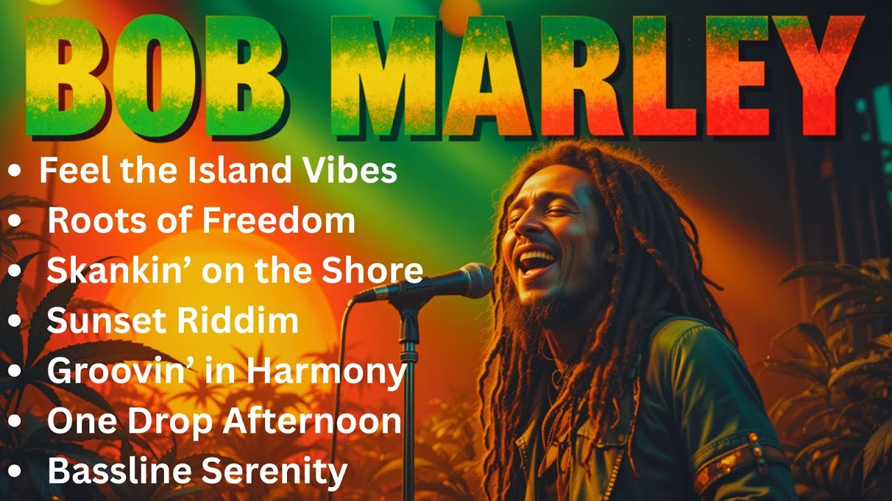 Top 15 Reggae Songs - Bob Marley Greatest Hits Full Album - Bob Marley ...