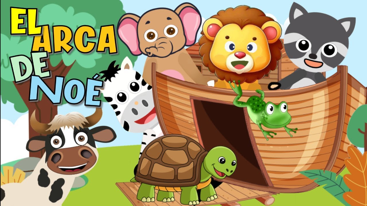 El Arca de Noé y los Animales Cuento para niños Cancion Infantil - YouTube