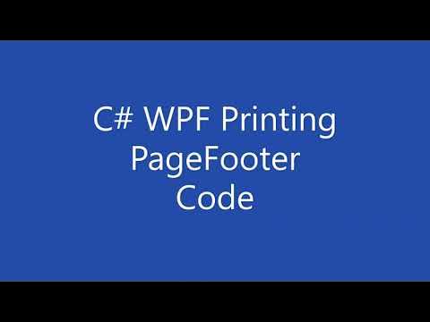 C# WPF Printing - The Page Footer Code Example - YouTube