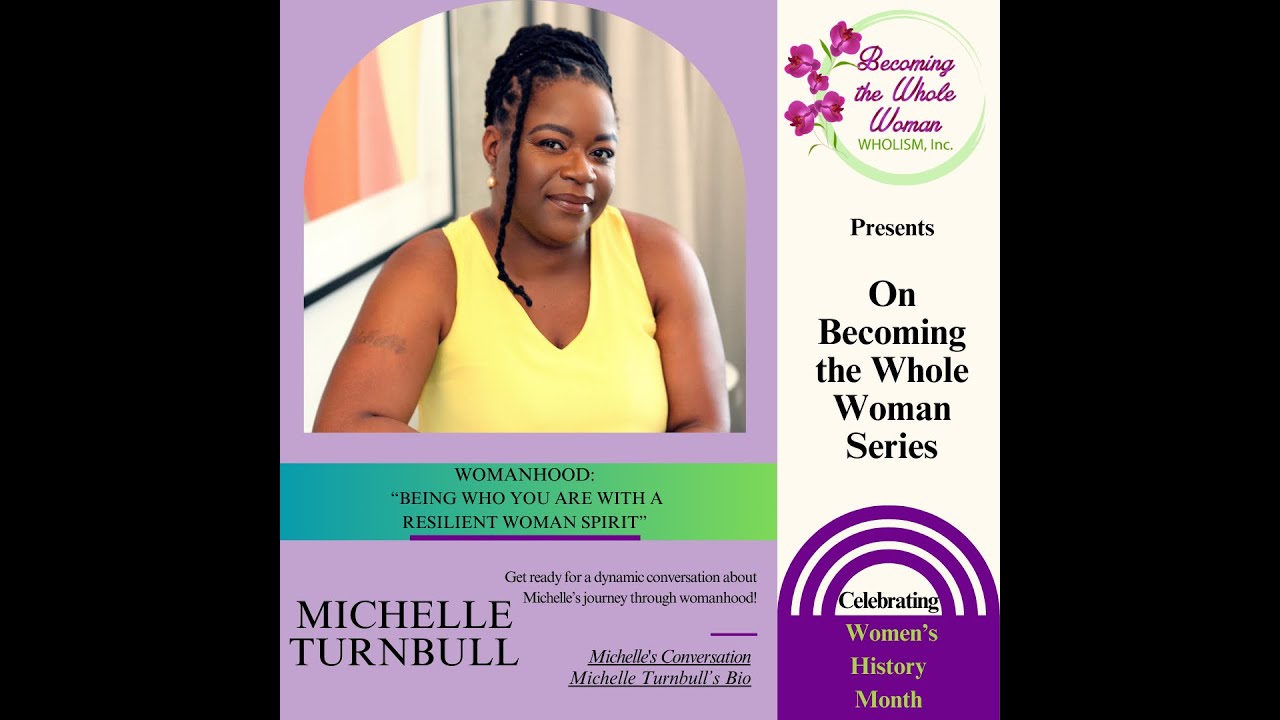 On Becoming the Whole Woman with Michelle D. Turnbull - YouTube