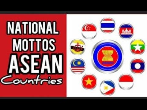 National Mottos//ASEAN Countries//#ExploreASEAN - YouTube