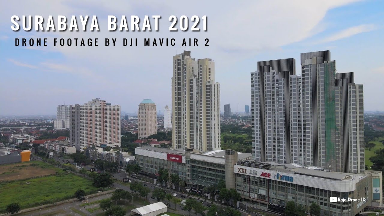 Surabaya Barat 2021, Drone Footage Kota Surabaya Jawa Timur by DJI ...