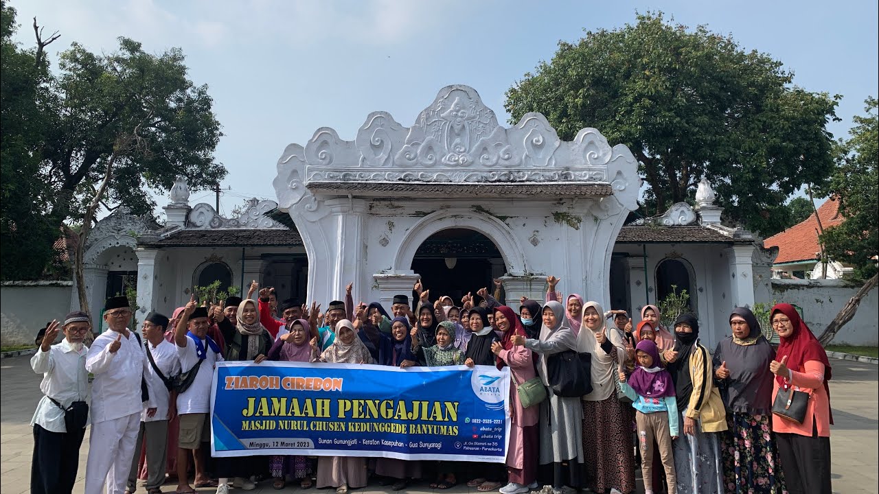 Jamaah Masjid Nurul Chusen Ziaroh Cirebon | 12 Maret 2023 - YouTube