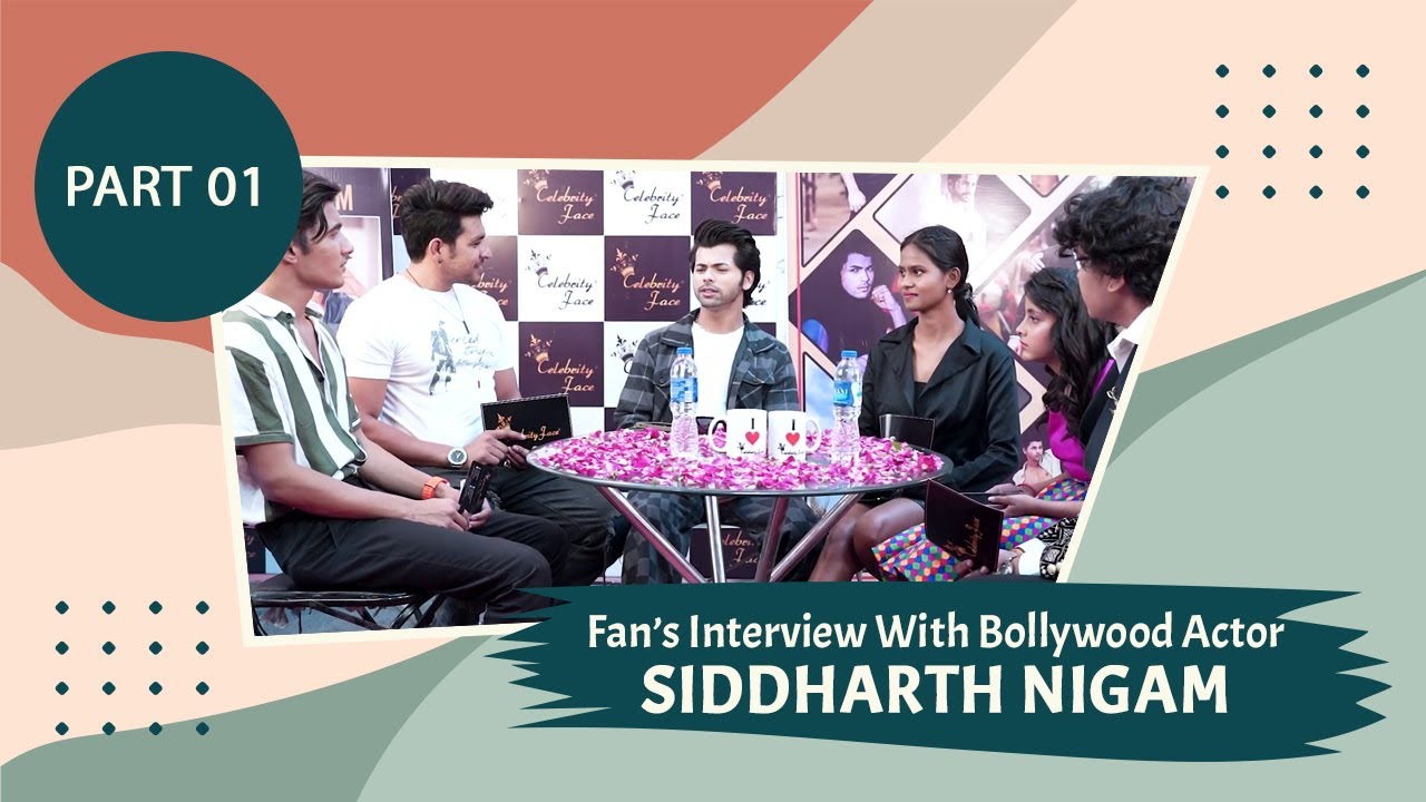 Fan's Interview with Bollywood Actor Siddharth Nigam - Part 01 ...