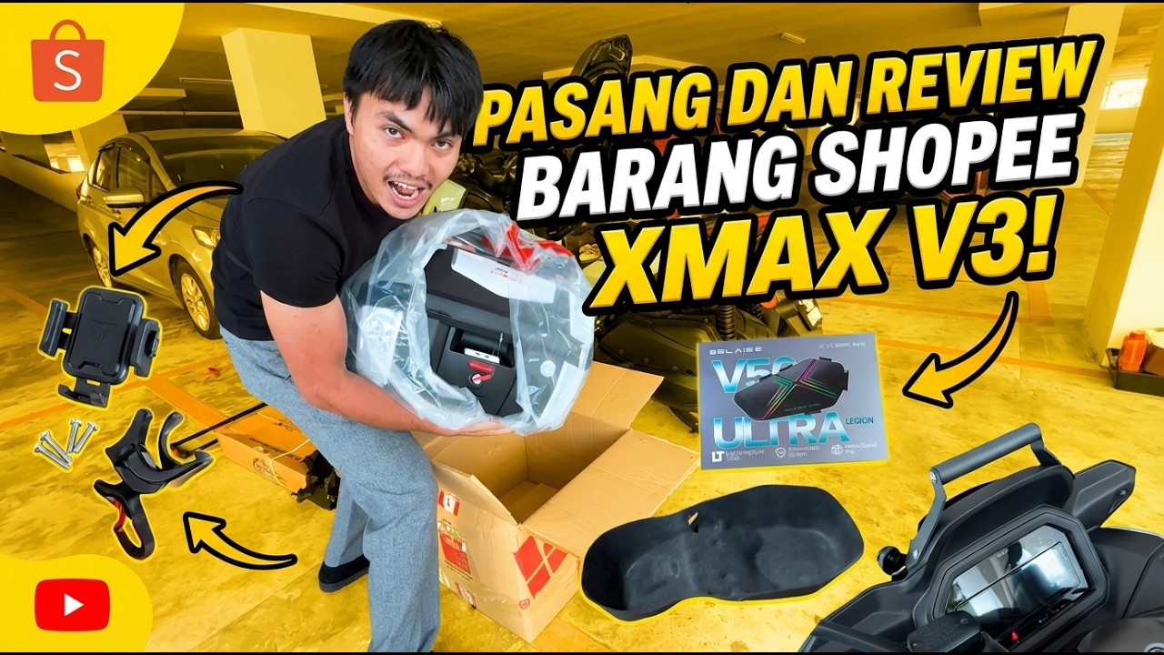 Pasang dan Review barang Shopee XMAX v3! - YouTube
