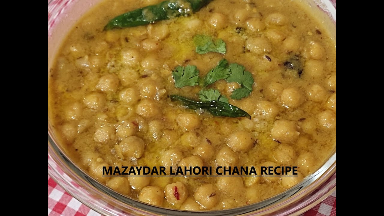 Lahori Chanay Recipe | Lahori Cholay Recipe | Chana Chana Masala - YouTube