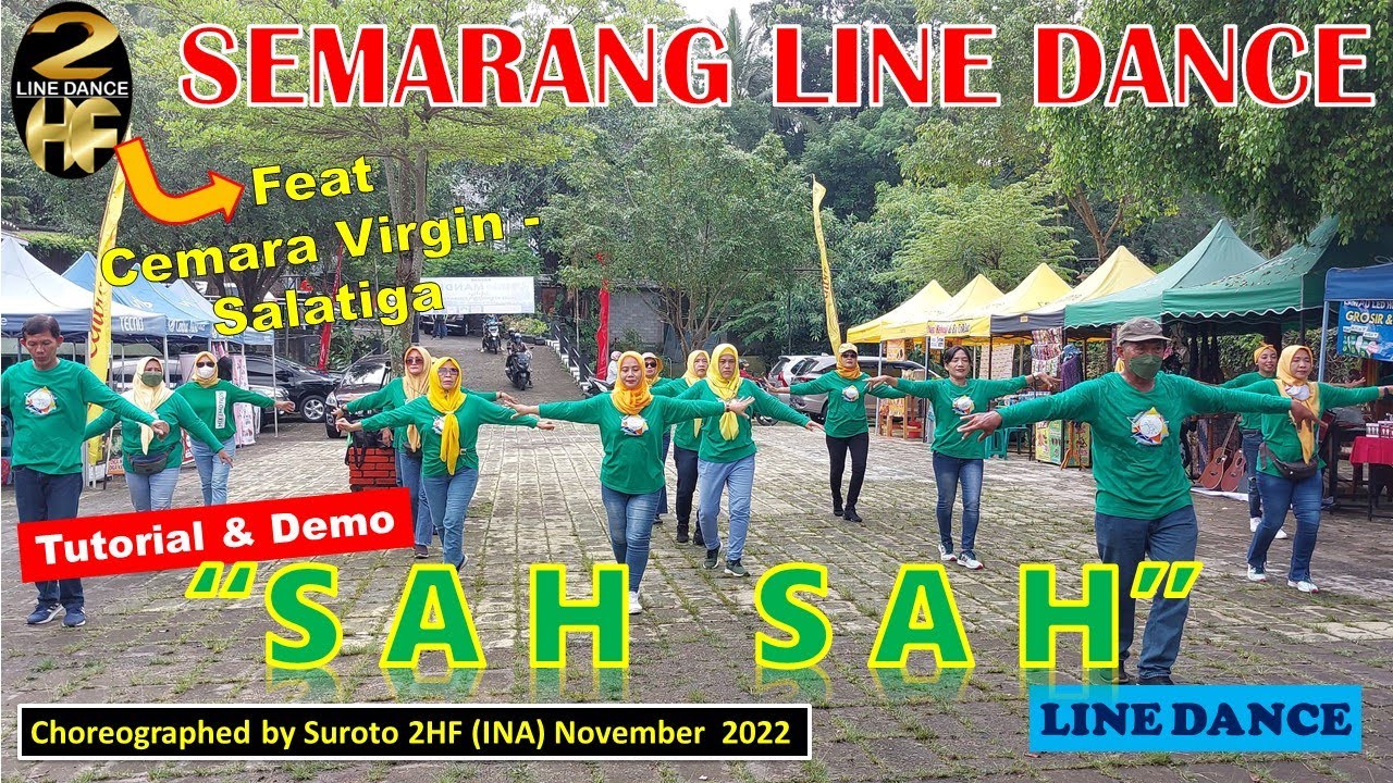 #TUTORIAL & #DEMO | #SAH #SAH #linedance | SEMARANG | Choreo : Suroto ...