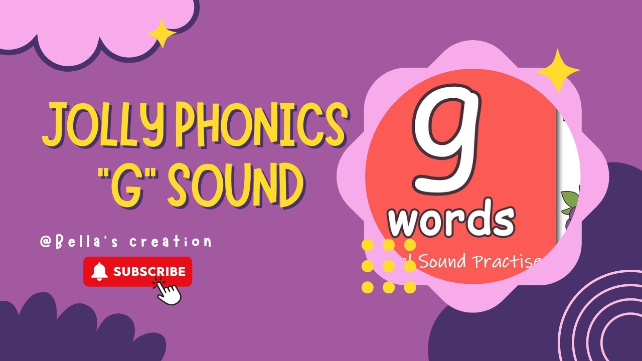 "g" Sound II Jolly Phonics "g" Sound for kids II Educational Videos II ...