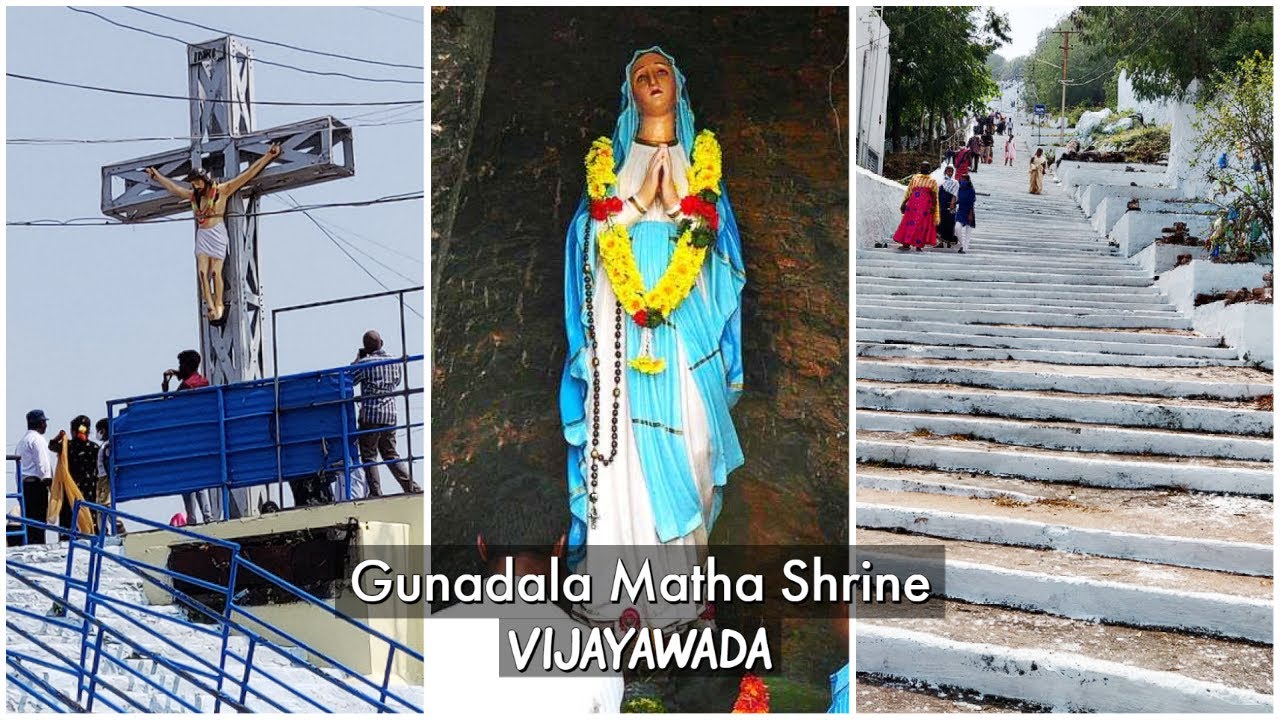 Gunadala Church In Vijayawada | Gunadala Matha Mountain | Gunadala ...
