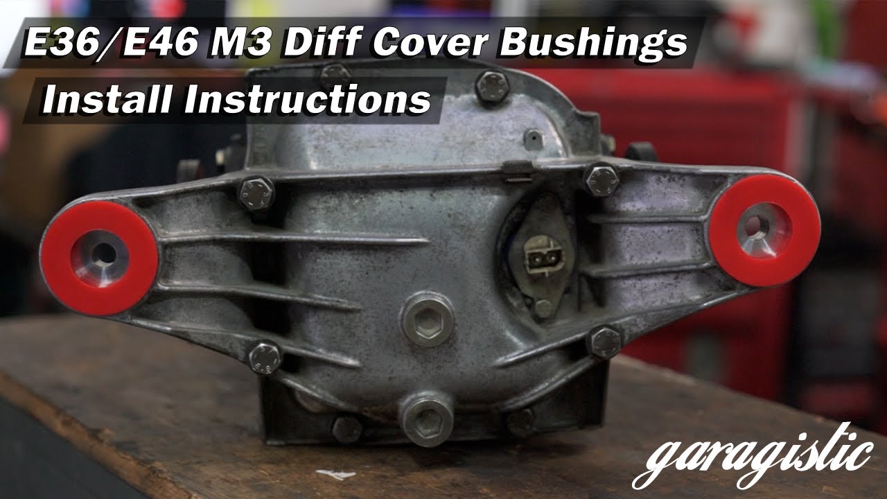 E36 E46 M3 Differential Cover Bushings Installation Instructions