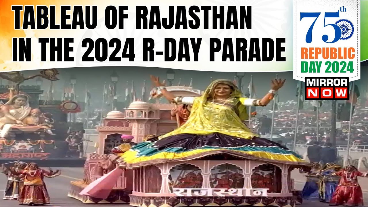 WATCH: The Tableau of Rajasthan Takes part In The Republic Day 2024 ...