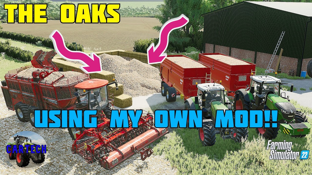 USING MY OWN FS22 MOD!! - The Oaks - Ep 17 - Farming Simulator 22 - YouTube
