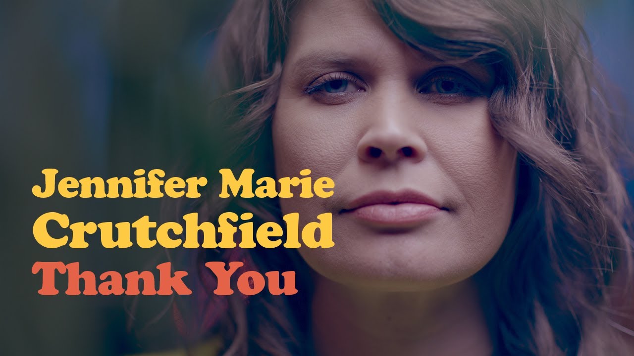 Jennifer Marie Crutchfield – Thank You (432Hz) - YouTube