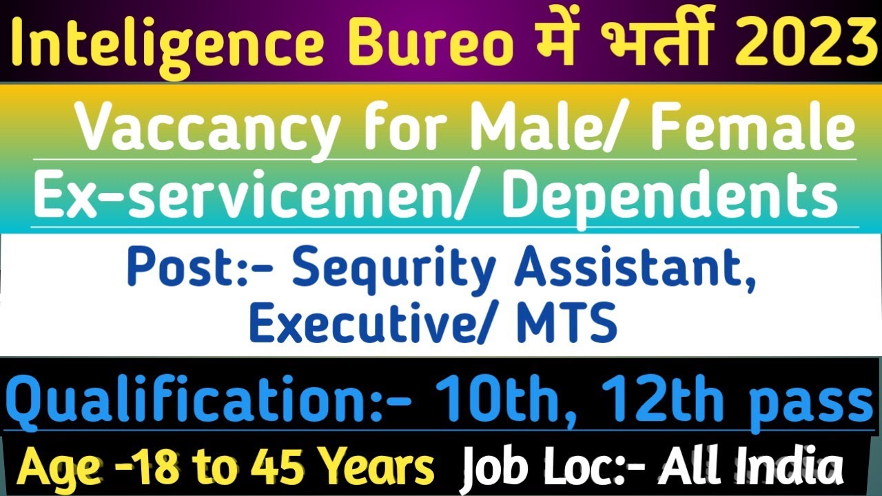 IB intelligent bureau Mts Recruitment 2023 | Ib Mts Recruitment 2023 ...