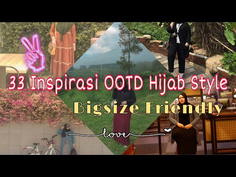 33 Inspirasi Outfit Of The Day Hijab BIGSIZE / Curve Friendly #kekinian   #simple  #ootd #ootdhijab