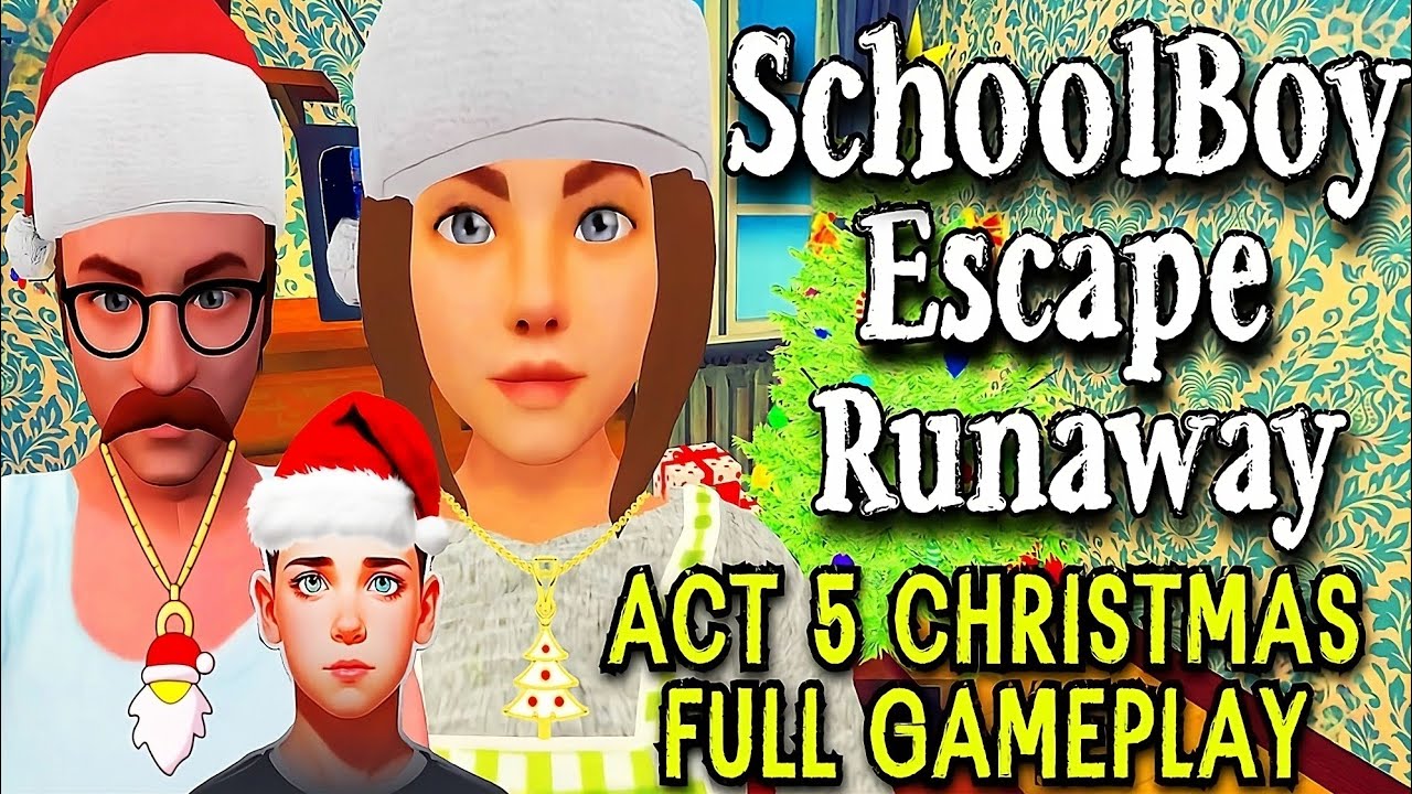 SCHOOLBOY ESCAPE RUNAWAY - ACT 5 - CHRISTMAS - Android (Full Gameplay ...