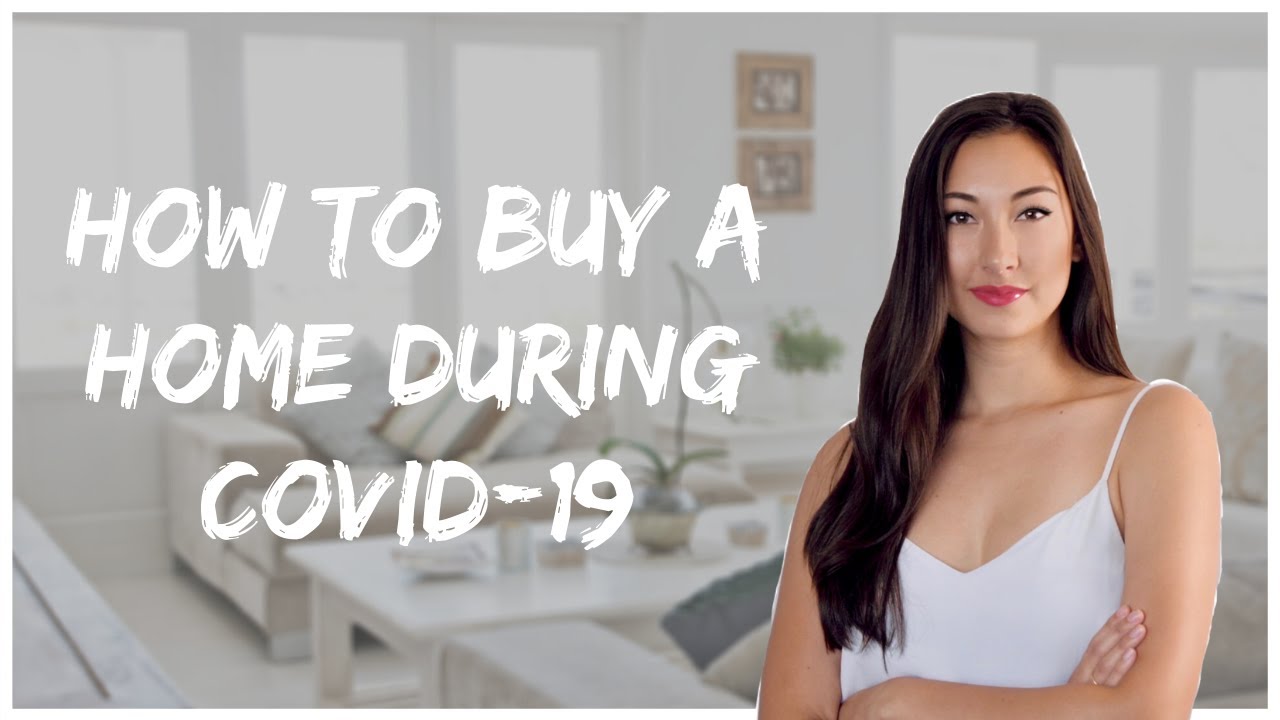 THE VIRTUAL HOME BUYING PROCESS | How COVID-19 Has Changed the Way YOU ...