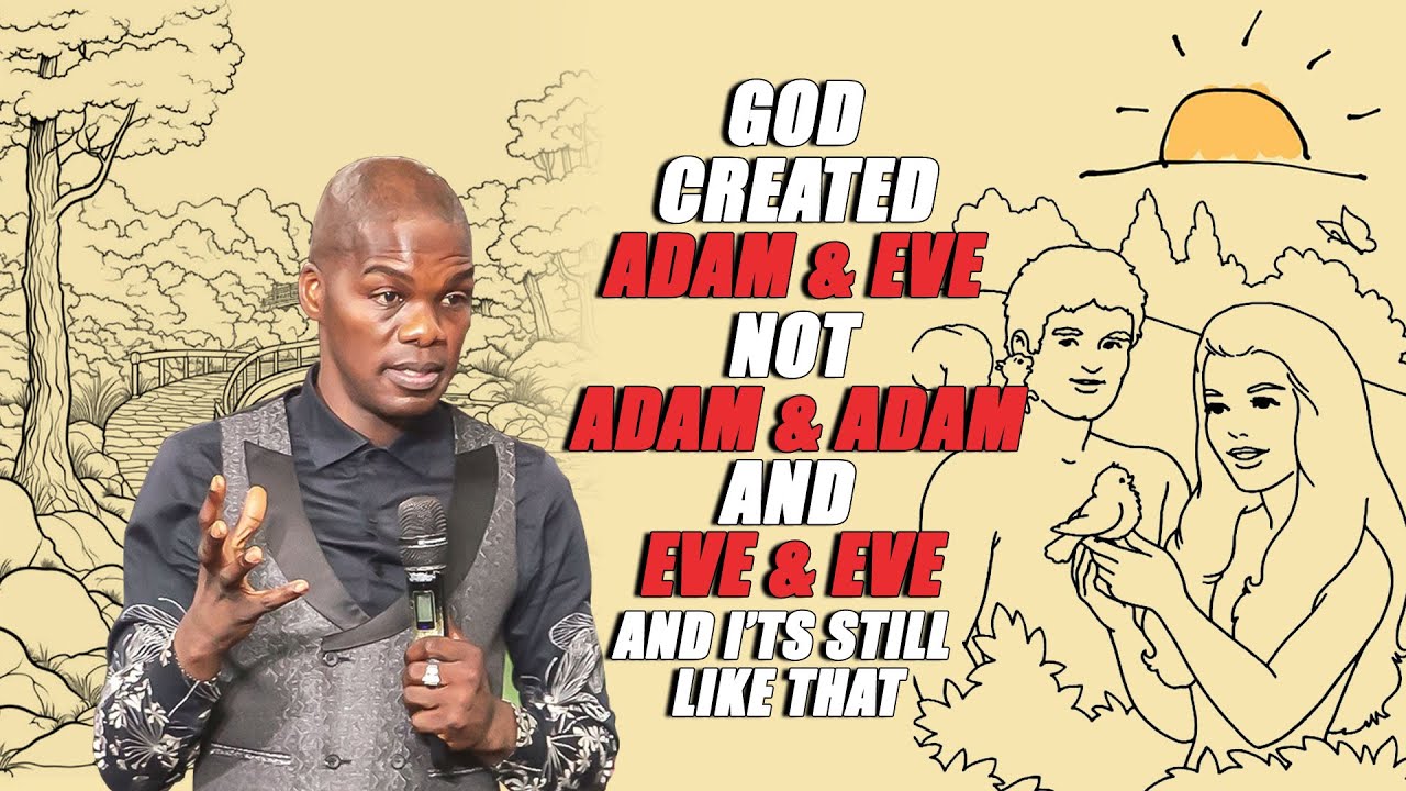 GOD CREATED ADAM AND EVE NOT ADAM & ADAM AND EVE & EVE AND ITS STILL ...
