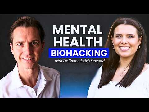 Mental Health Biohacking with Dr Emma-Leigh Senyard
