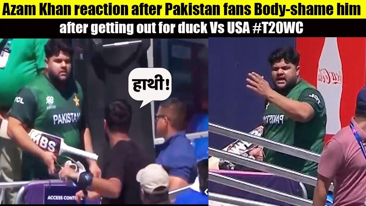 Azam Khan reaction after Fans Body-shame him after getting out for duck ...