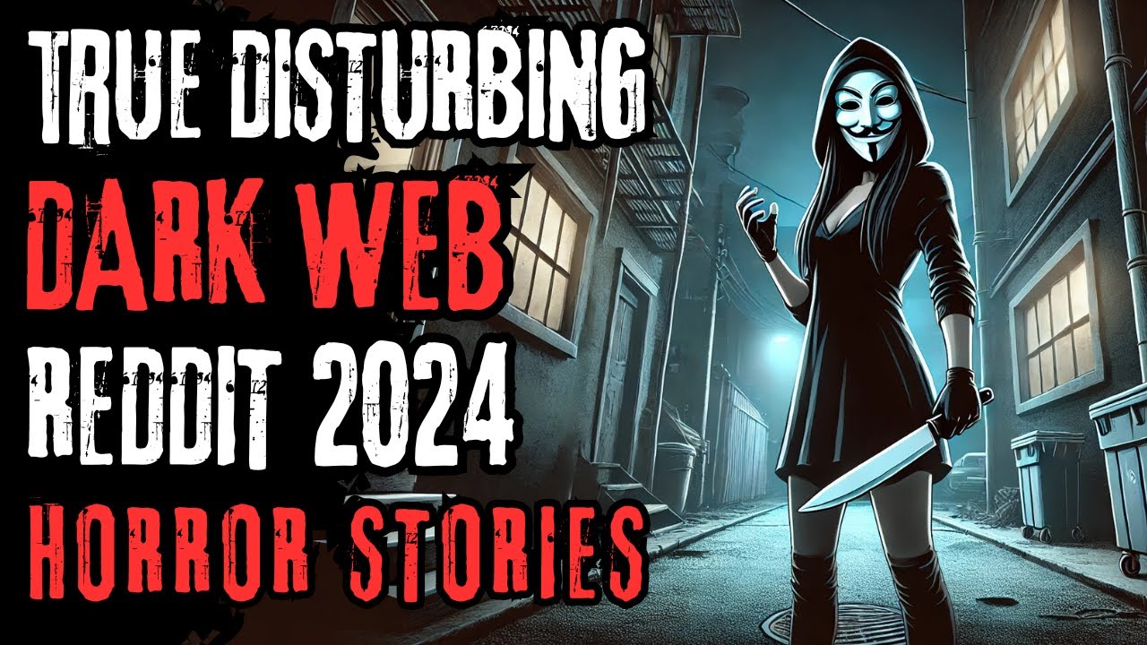 The Dark Web Killer Is My Mom - I Caught Her In Action: True Dark Web Reddit Horror Story! - YouTube