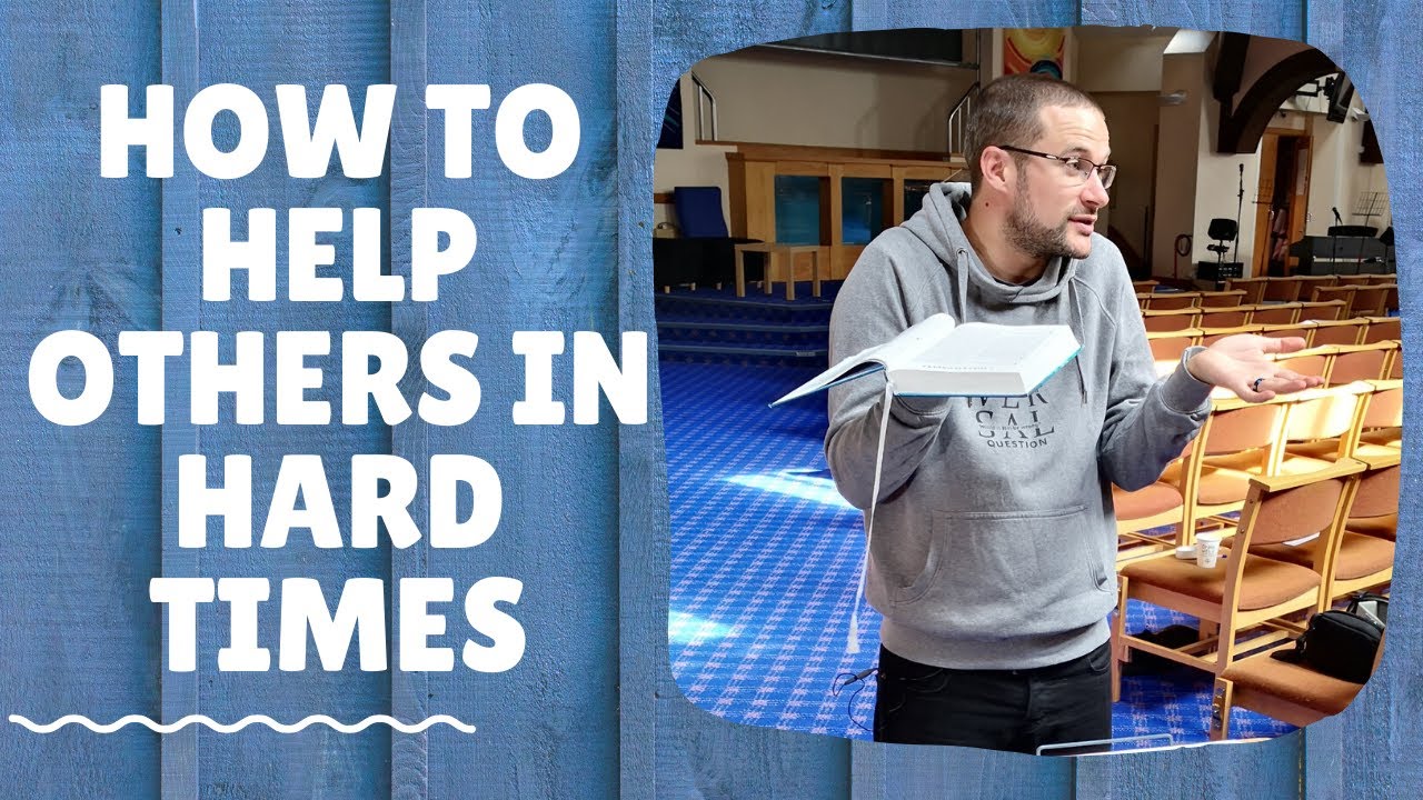How to help others in hard times - YouTube