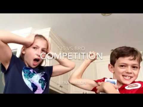 Sis vs Bro competition - YouTube
