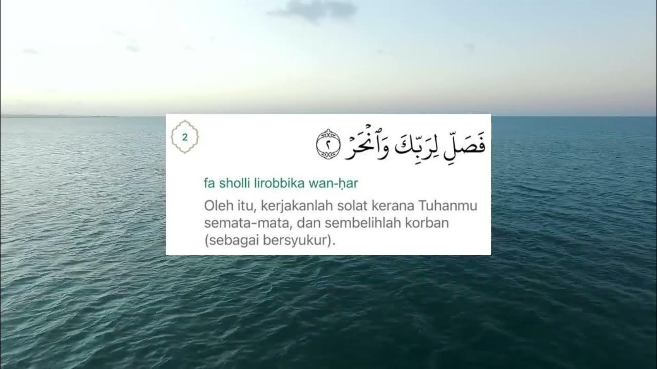 QS 108 Al Kausar - Ustad Hanan Attaki - YouTube