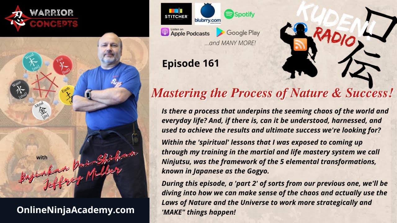 Mastering the Process of Nature & Success | KUDEN! e161 - YouTube
