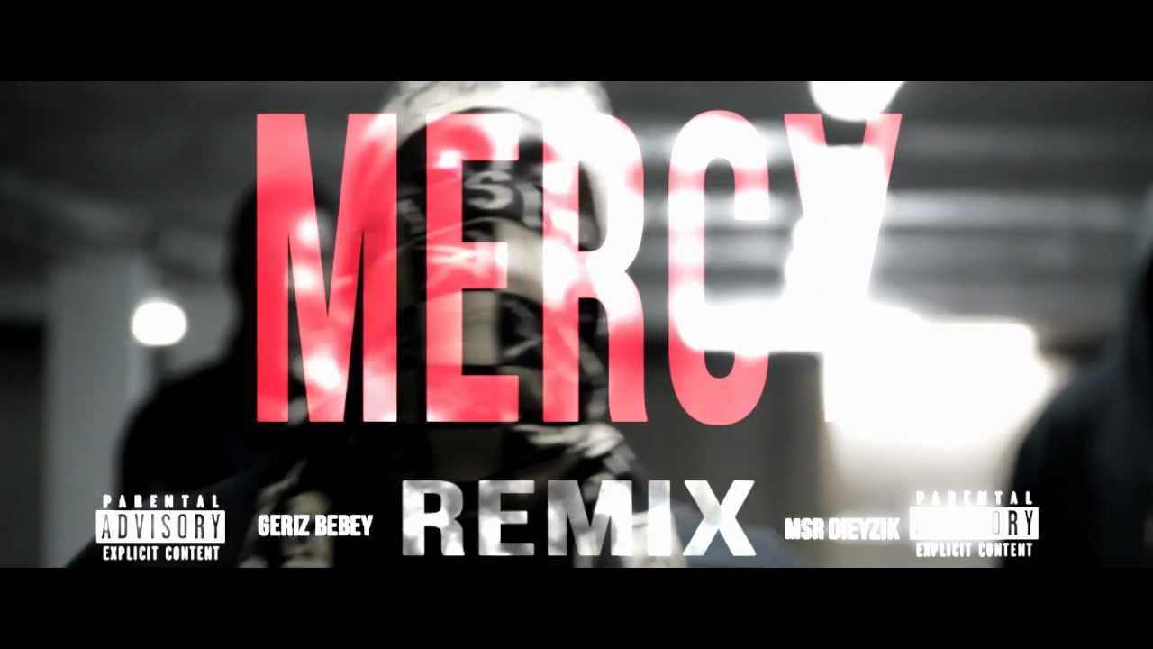 [Clip] MSR DIEYZIK & GERIZ BEBEY - MERCY (REMIX) - YouTube