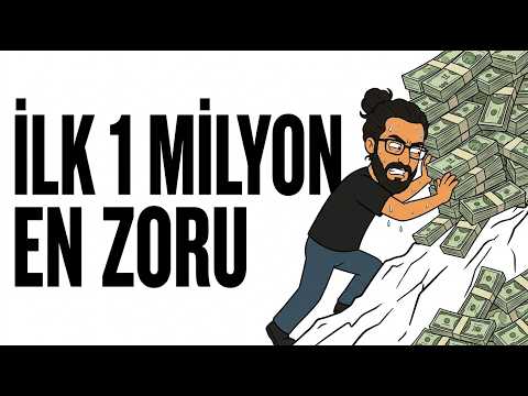 İlk 1 Milyon TL Neden En Zorudur? (Sonrası Kolay)