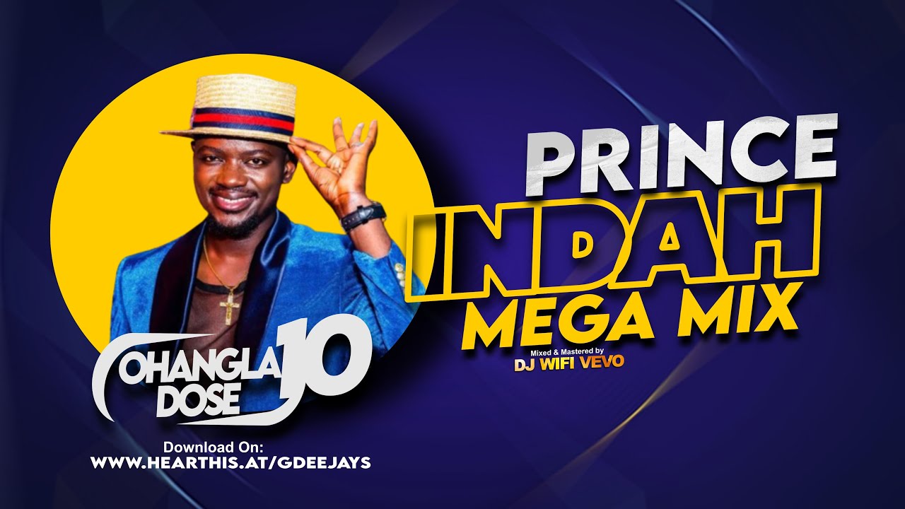 Ohangla Dose Mix Vol.10 - Best of Prince Indah Mega Mix | 2Hrs of ...
