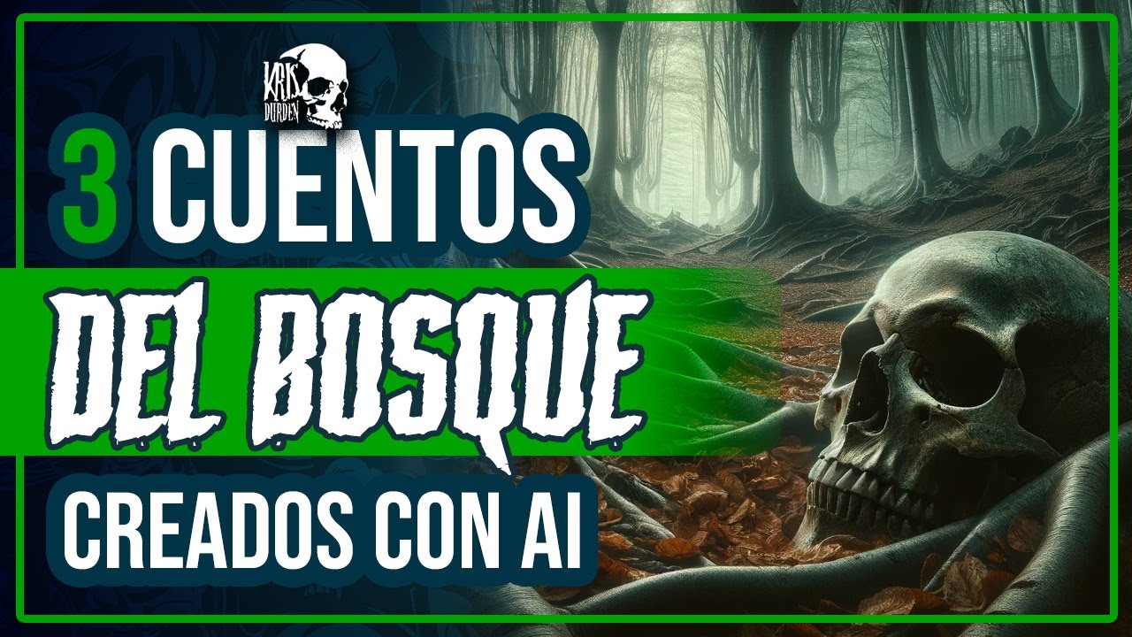 3 CUENTOS DE TERROR DEL BOSQUE creados con INTELIGENCIA ARTIFICIAL ...