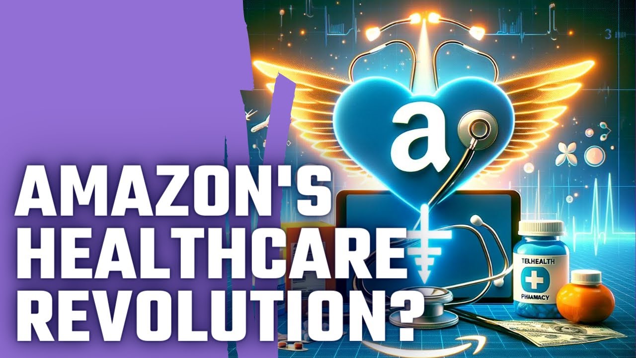 Amazon in Healthcare - YouTube