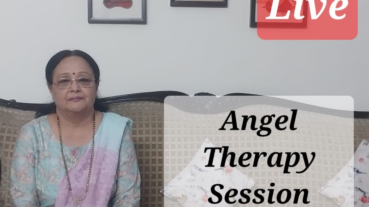 Live - Angel Therapy Session ;- By Dr Sindhu Gupta - YouTube