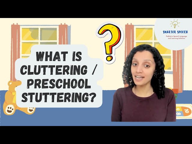 What Is Cluttering In Speech