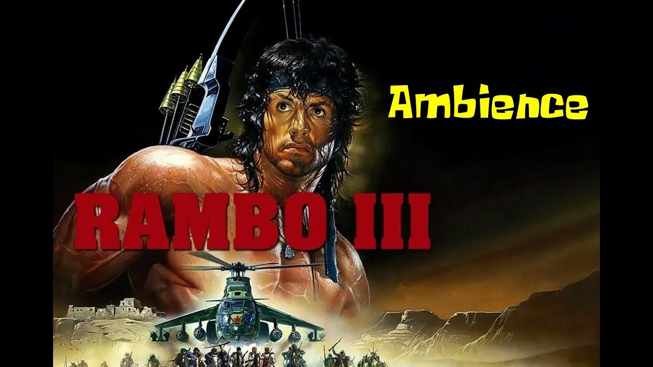 Rambo 3 Ambience | Traveling Across Afghanistan with Rambo - YouTube
