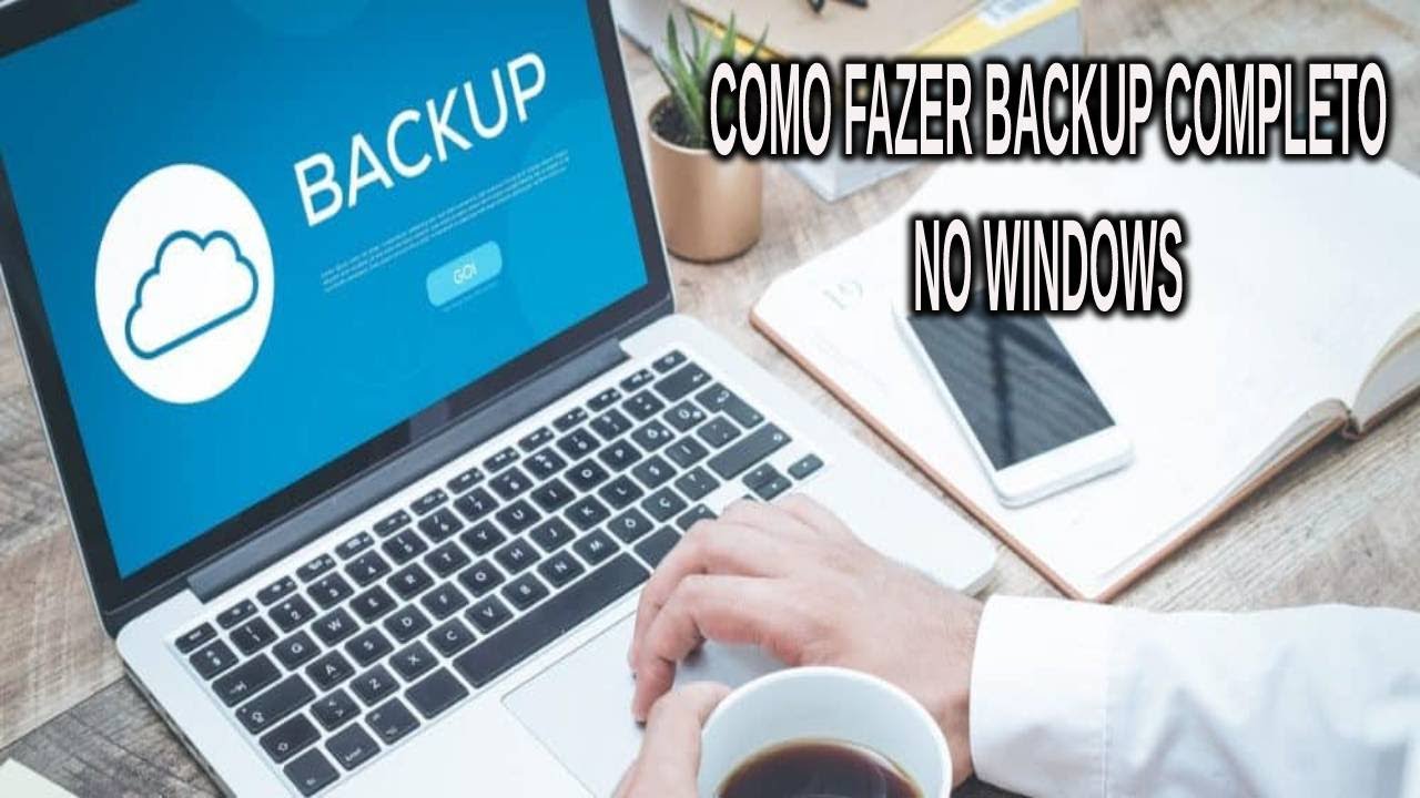 Como Fazer Backup do seu Windows de forma Fácil - YouTube