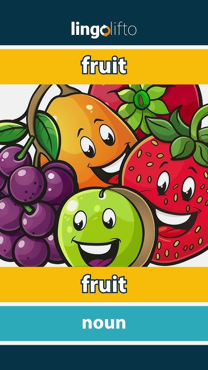 🇬🇧🇫🇷 fruit - fruit : vocabulary builder : learn English : apprenons l ...