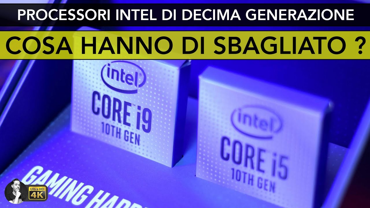 COSA HA SBAGLIATO INTEL CON LE CPU DELLA SERIE 10000 ? - YouTube
