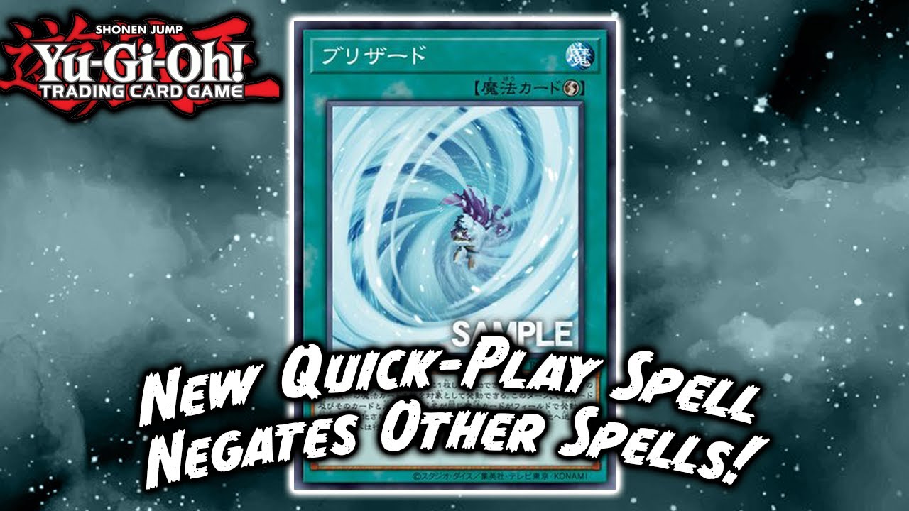 NEW SPELL NEGATING QUICK PLAY SPELL REVEALED! [Yu-Gi-Oh! News] - YouTube