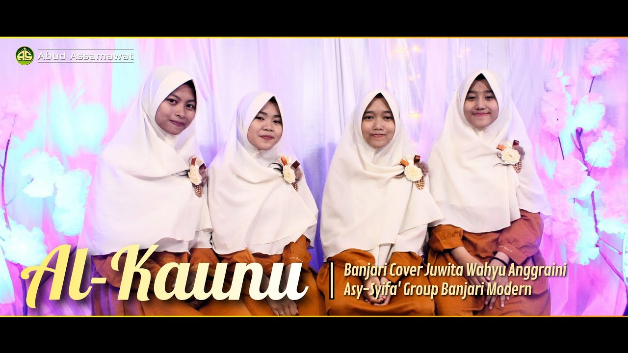 Al Kaunu - Voc. Juwita Wahyu Anggraini - Asy Syifa' Group - YouTube