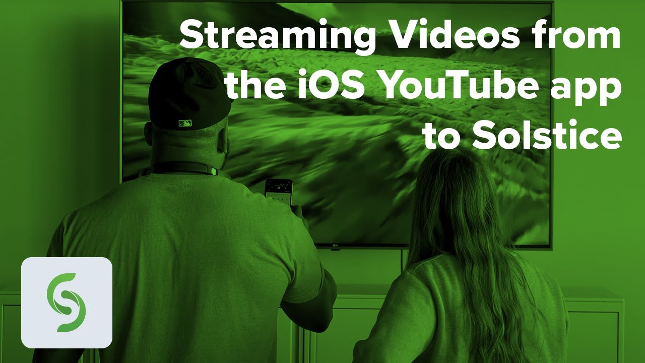Streaming Videos from the iOS YouTube app to Solstice - YouTube